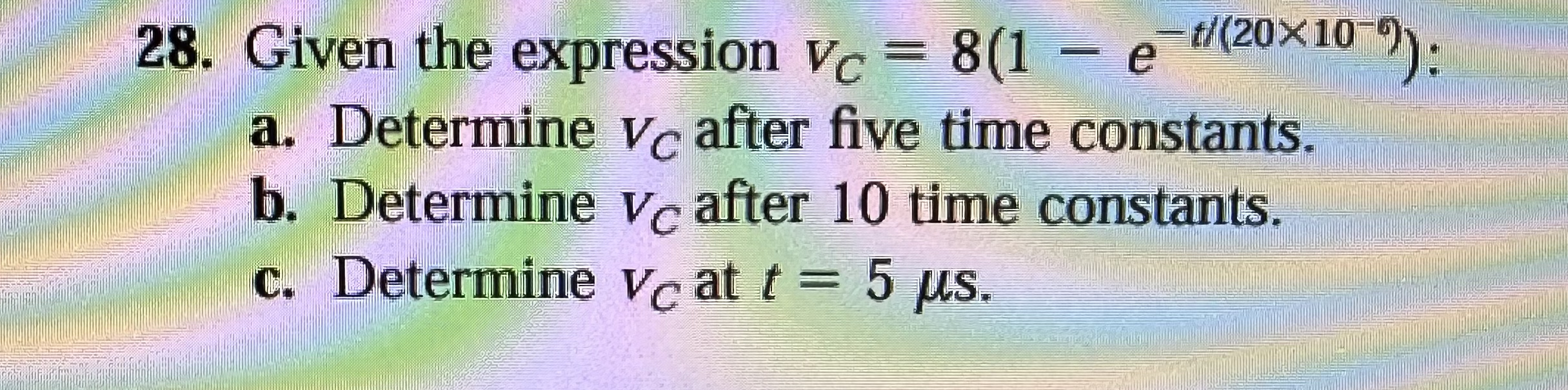 Solved Given the expression :a. ﻿Determine vC ﻿after five | Chegg.com