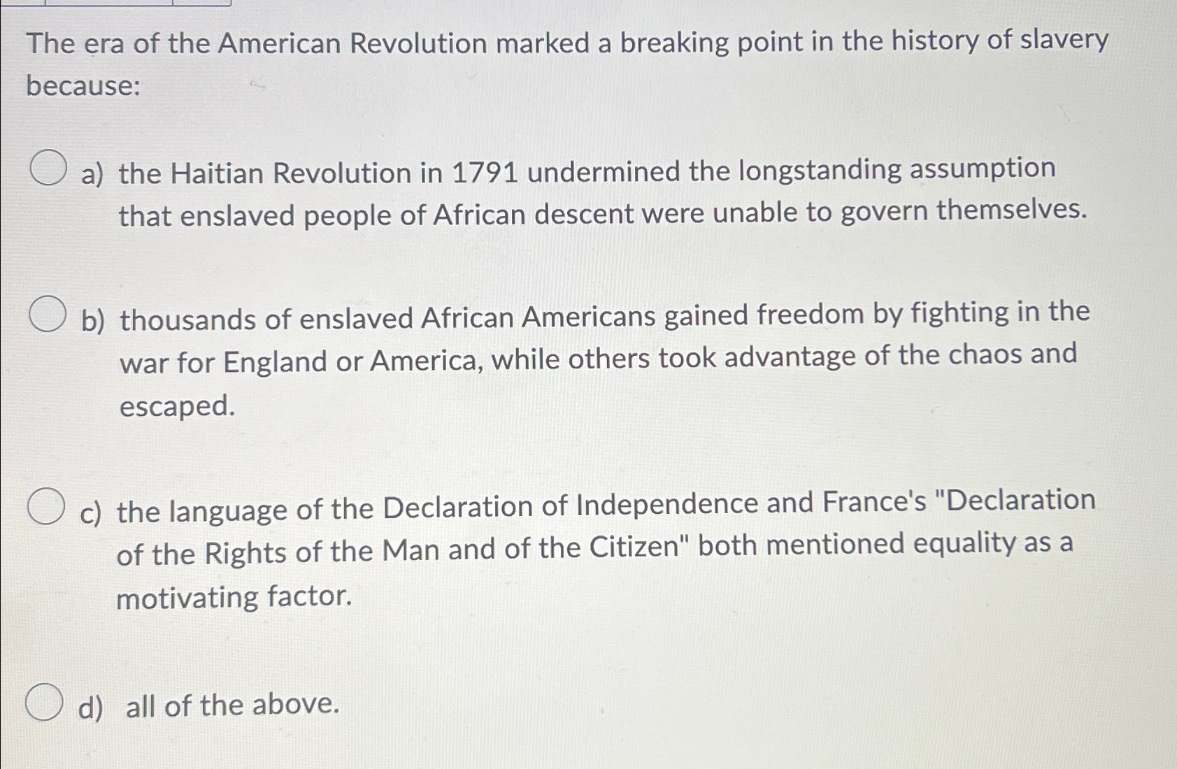 Solved The era of the American Revolution marked a breaking | Chegg.com