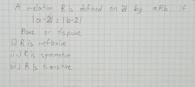 Solved A relation R ﻿is defined on Z ﻿by aRb | Chegg.com