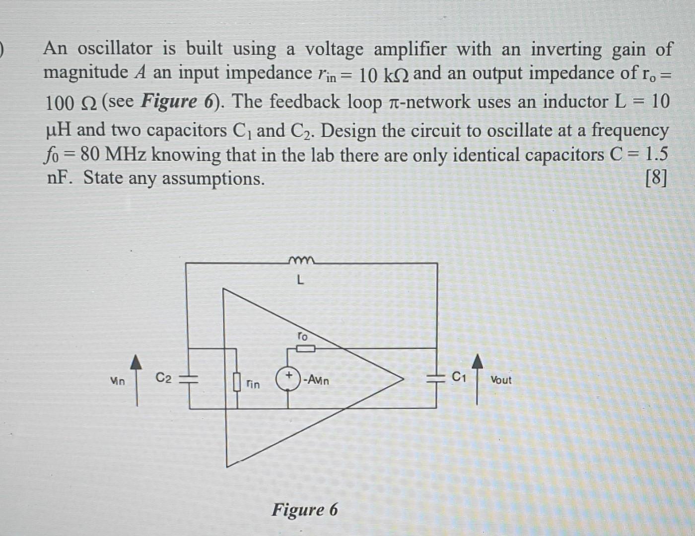 [Solved]: 1) An oscillator is built using a voltag