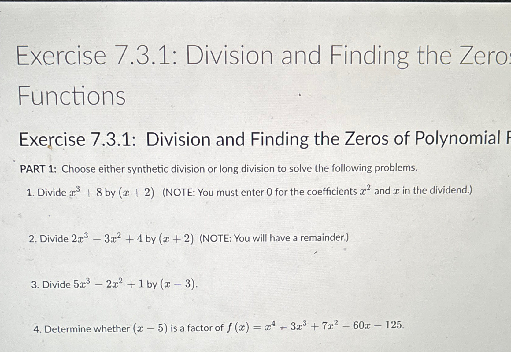 Solved Exercise 7.3.1: Division and Finding the | Chegg.com