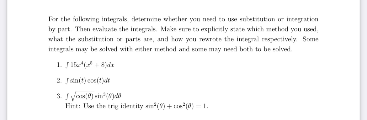Solved For the following integrals, determine whether you | Chegg.com