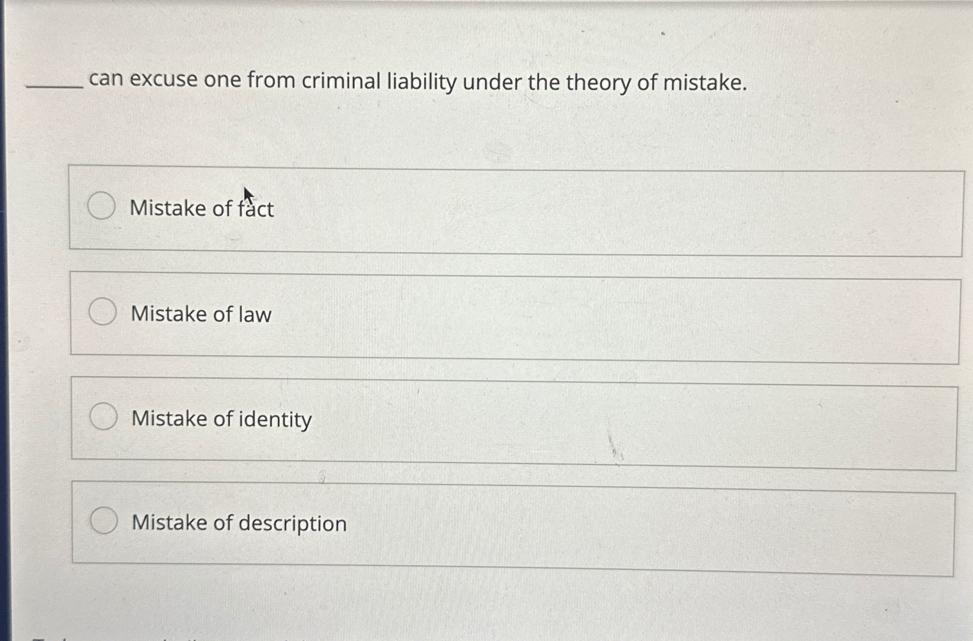Solved can excuse one from criminal liability under the | Chegg.com