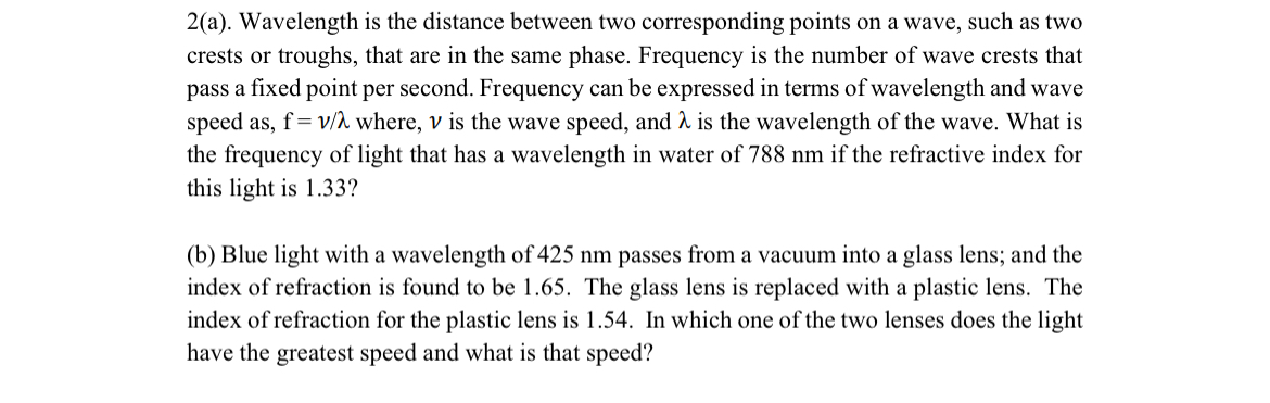 Solved 2(a). ﻿Wavelength is the distance between two | Chegg.com
