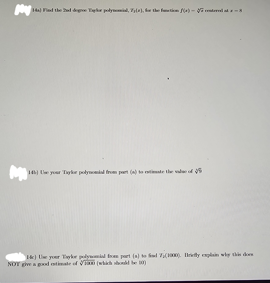 Solved 14a) ﻿Find the 2nd degree Taylor polynomial, T2(x), | Chegg.com