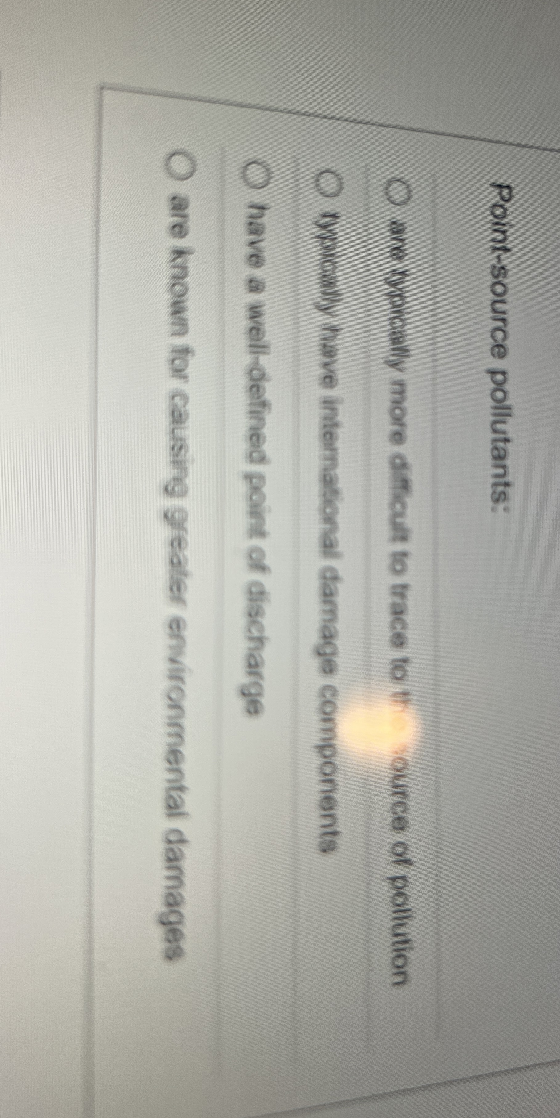 Solved Point-source pollutants:are typically more difficult | Chegg.com