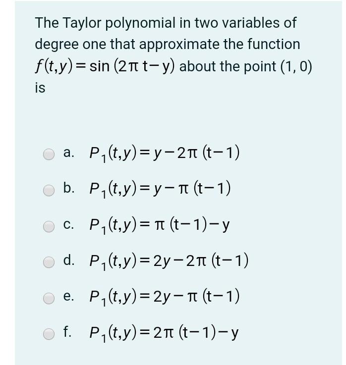 Solved The Taylor polynomial in two variables of degree one | Chegg.com