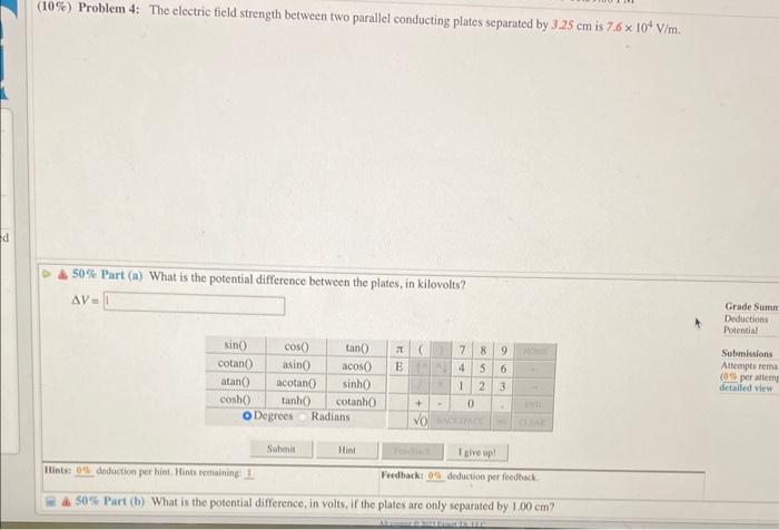 Solved (10\%) Problem 4: The electric field strength between | Chegg.com Solved (10\%) Problem 4: The electric field strength between | Chegg.com