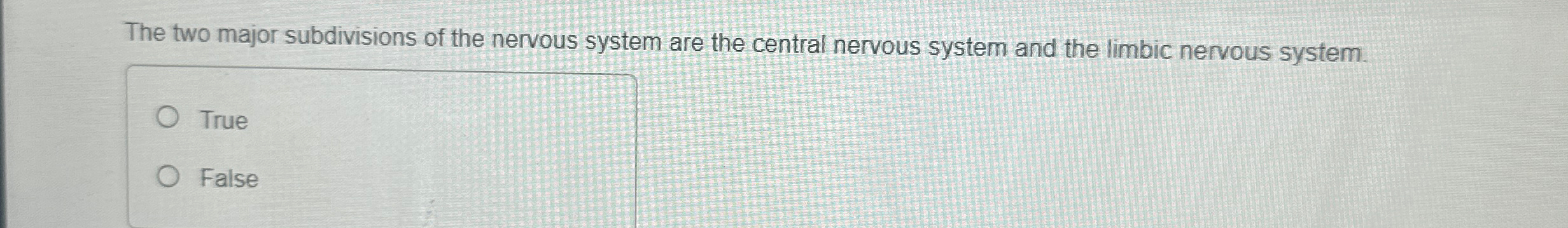 Solved The two major subdivisions of the nervous system are | Chegg.com