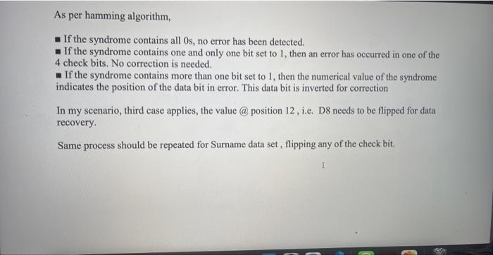 Solved Hamming code is a popular algorithm used in several | Chegg.com