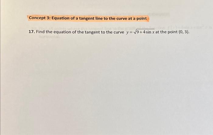 Solved Concept 3: Equation of a tangent line to the curve at | Chegg.com
