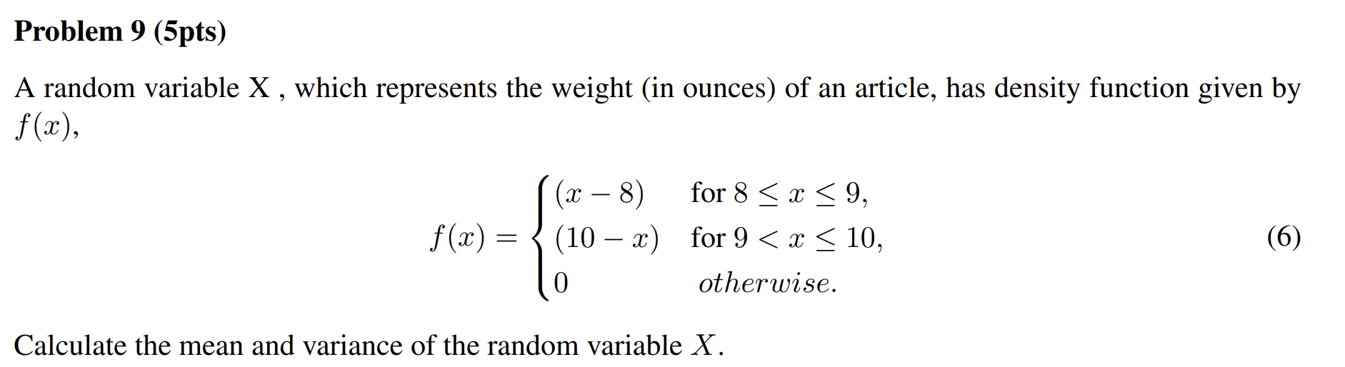 Solved Problem 9 (5pts)A random variable x, ﻿which | Chegg.com