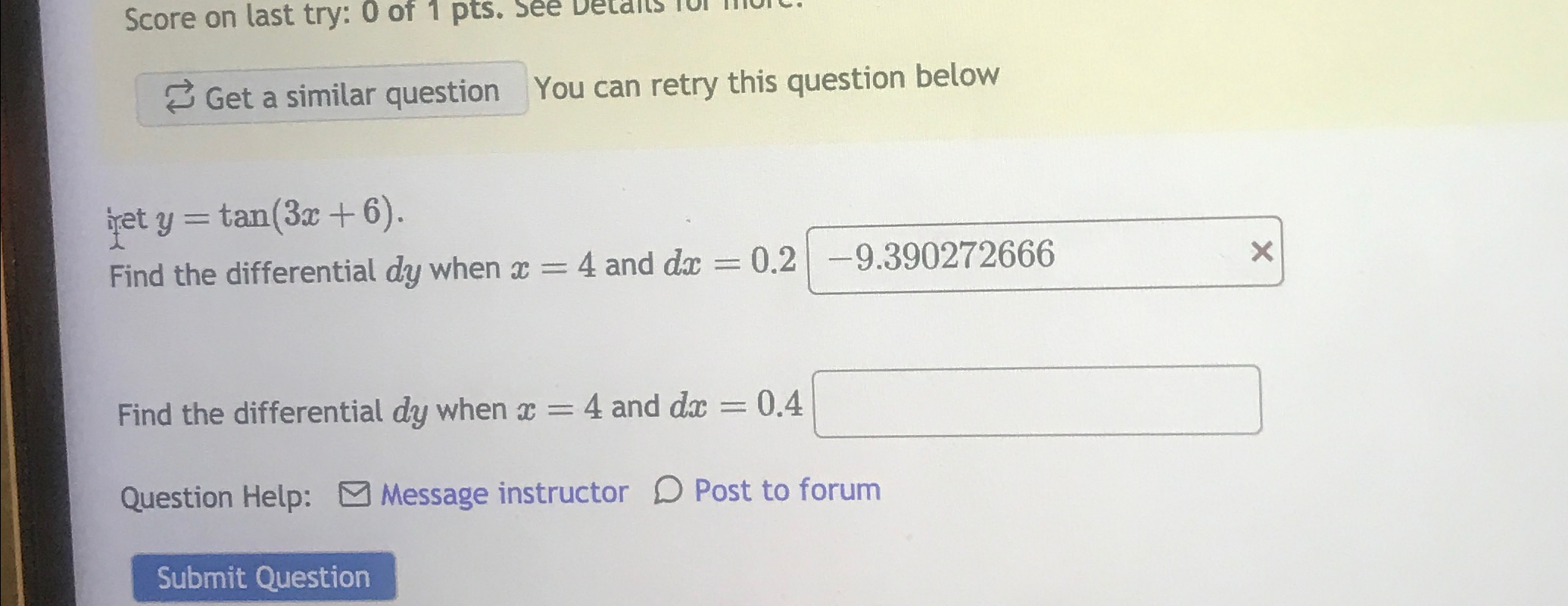 Solved You can retry this question belowret y=tan(3x+6).Find | Chegg.com