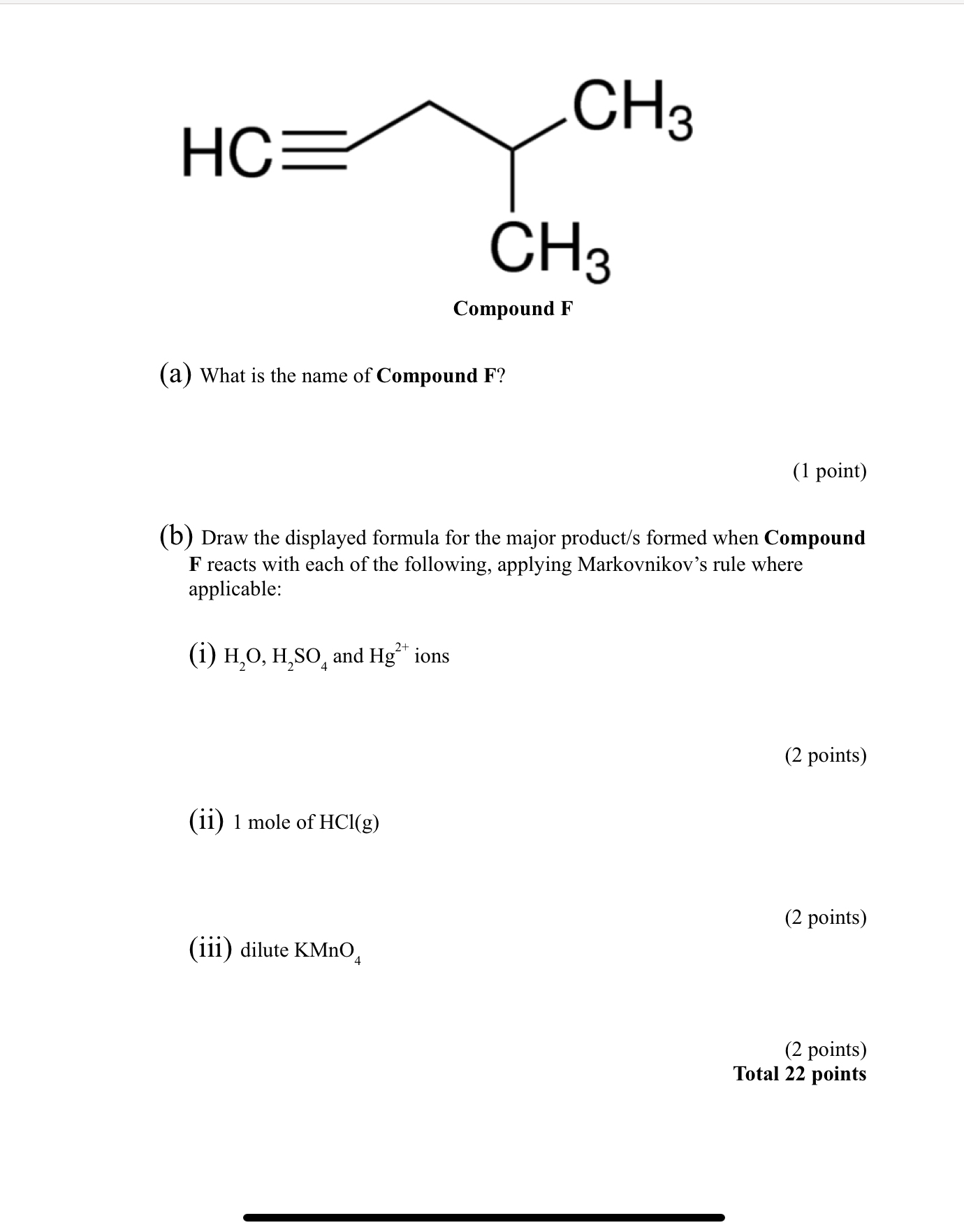 Solved (a) ﻿What is the name of Compound F ?(1 ﻿point)(b) | Chegg.com