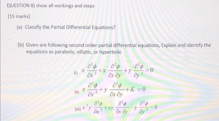 Solved QUESTION 8) show all workings and steps [15 marks] | Chegg.com