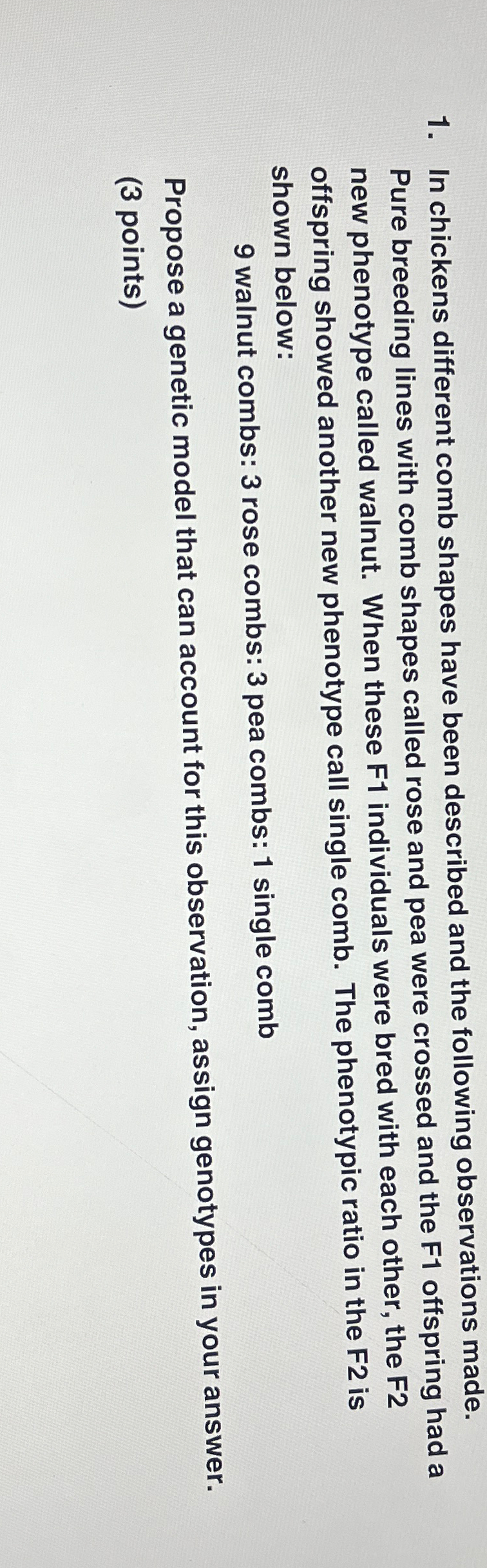 Solved In chickens different comb shapes have been described | Chegg.com