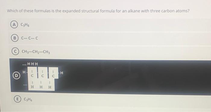Solved Which of these formulas is the expanded structural | Chegg.com