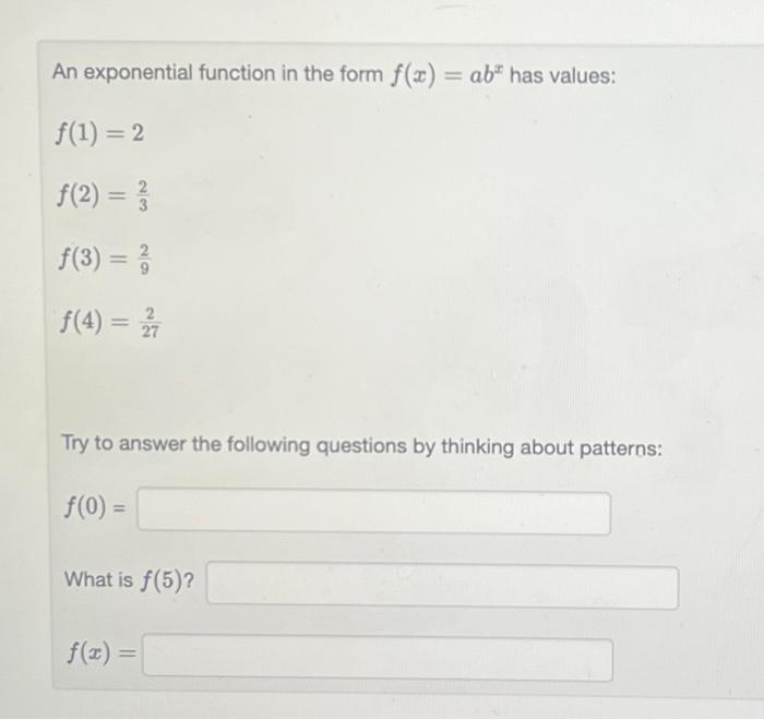 Solved An exponential function in the form f(x)=abx has | Chegg.com