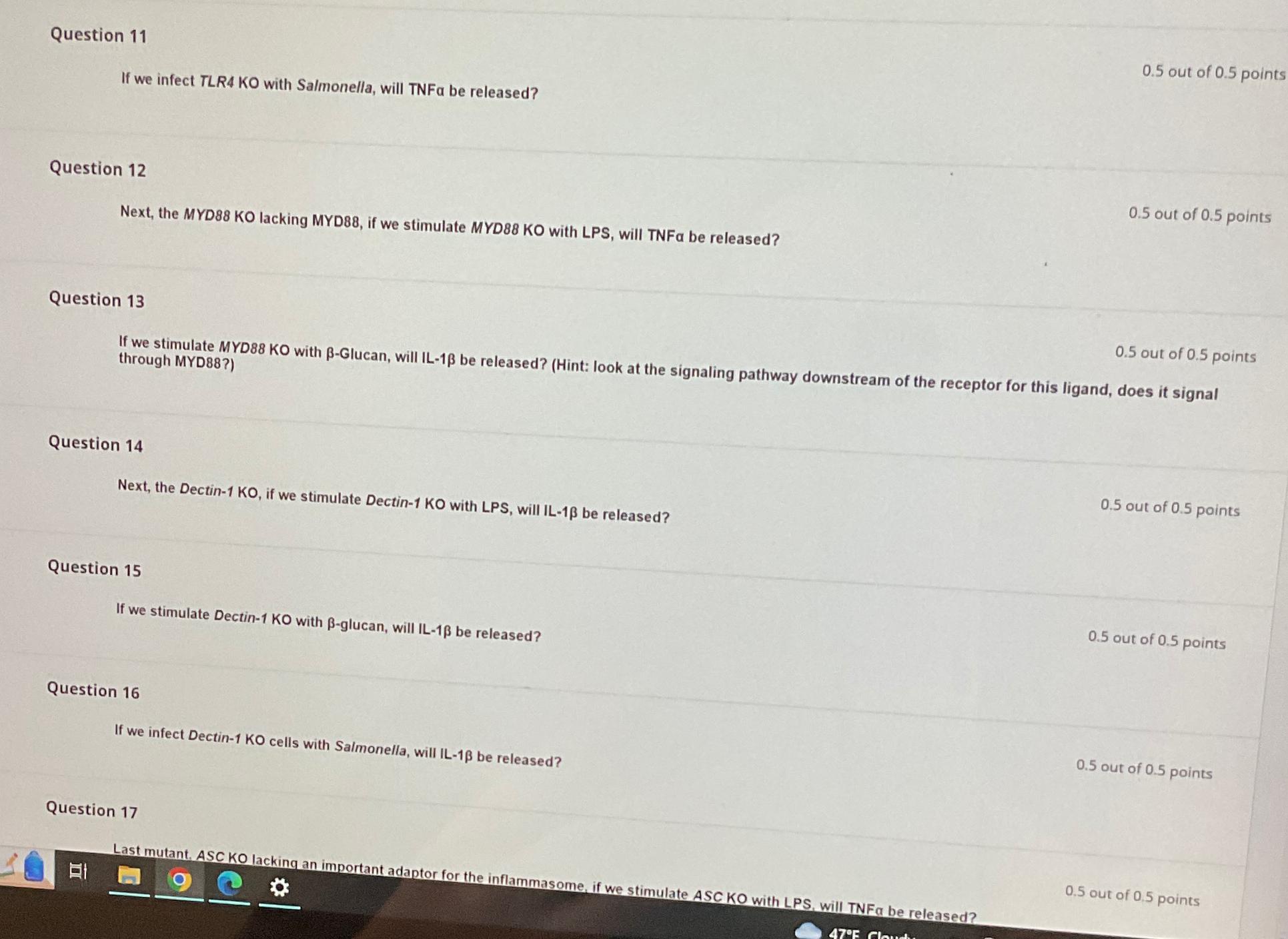 Solved Question 110.5 out of 0.5 pointsIf we infect TLR4 | Chegg.com Solved Question 110.5 out of 0.5 pointsIf we infect TLR4 | Chegg.com