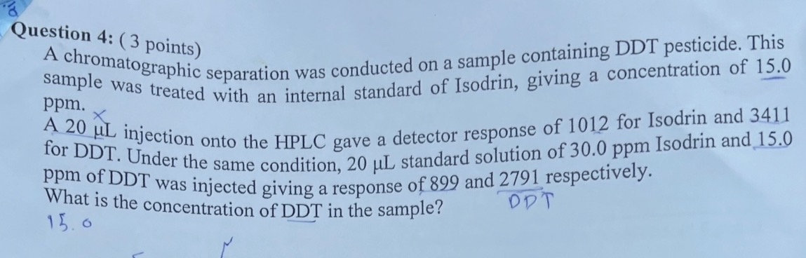 Solved Question 4: ( 3 ﻿points)A chromatographic separation | Chegg.com