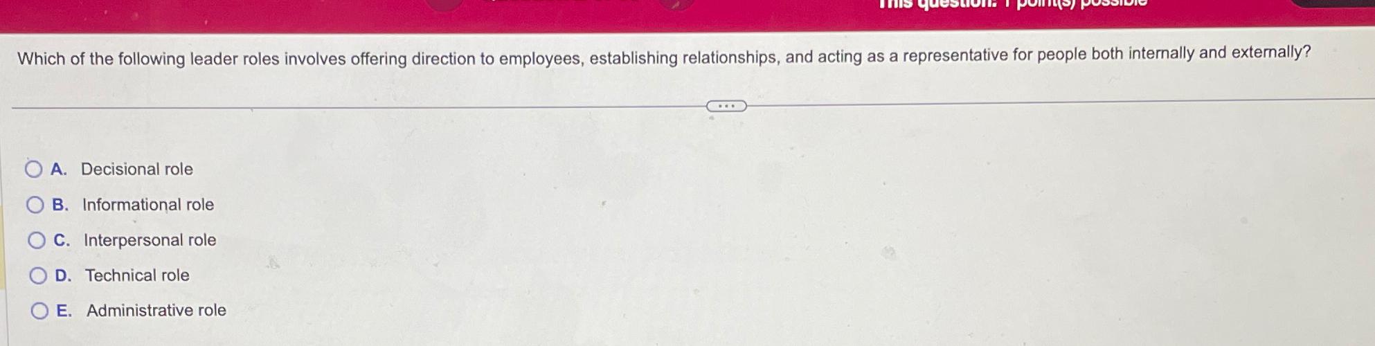 Solved Which of the following leader roles involves offering | Chegg.com