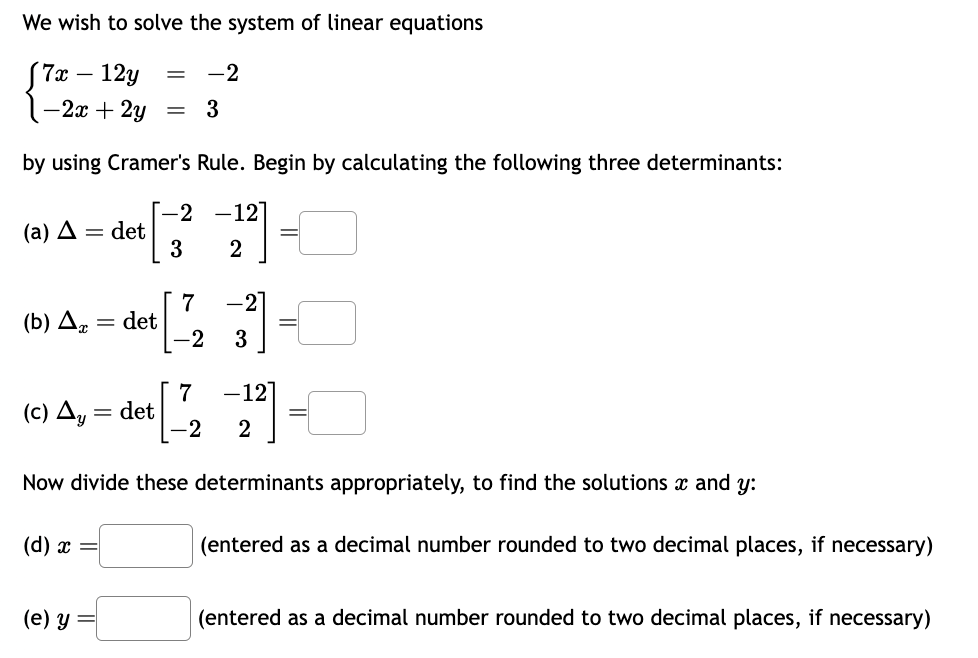 Solved We ﻿wish to ﻿solve the system of ﻿linear | Chegg.com