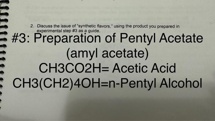 Solved \#3: Prreparation of Pentyl Acetate (amyl acetate) | Chegg.com