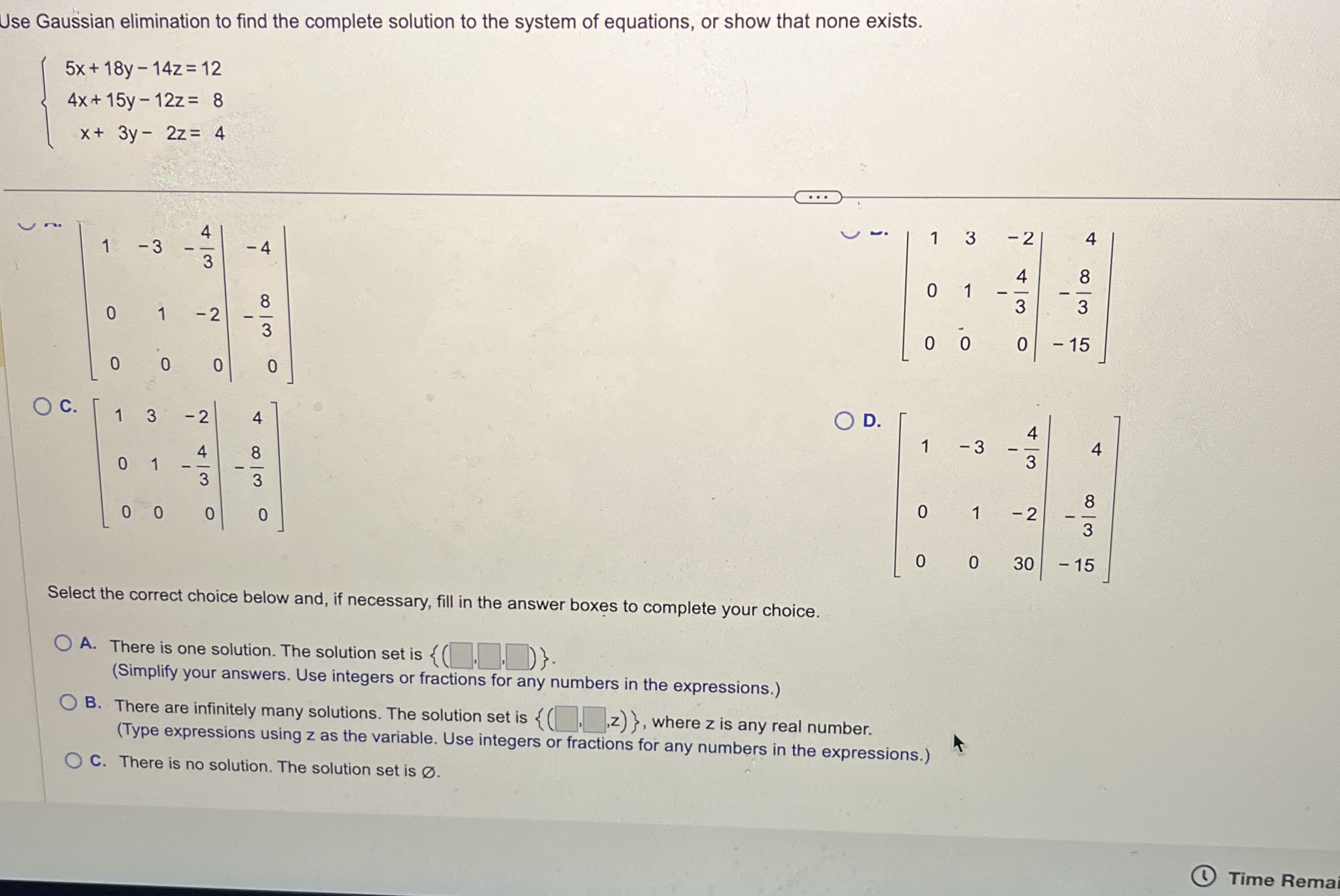 Solved Use Gaussian elimination to find the complete | Chegg.com