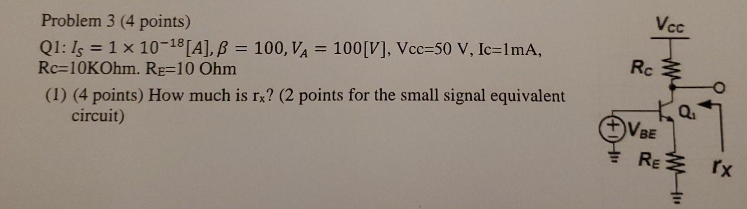 Solved Voc Problem 3 (4 points) Q1: 1s = 1 x 10-18[A], B = | Chegg.com