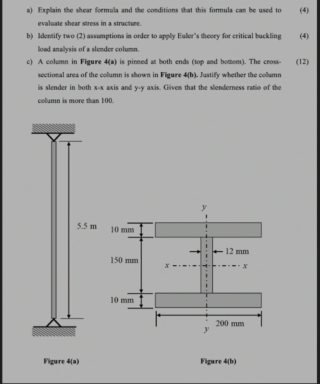 Solved a) Explain the shear formula and the conditions that | Chegg.com