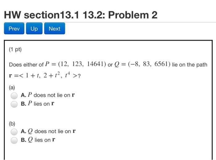 Solved HW section13.1 13.2: Problem 2 Prev Up Next (1 pt) | Chegg.com
