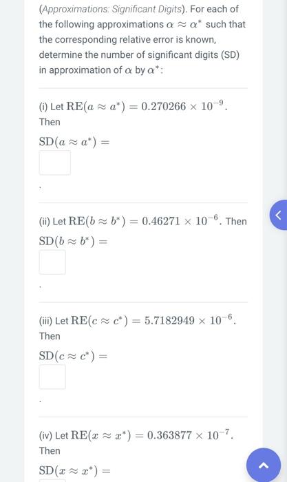Solved (Approximations: Significant Digits). For each of the | Chegg.com