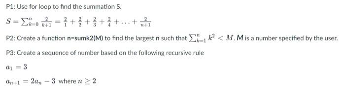 Solved 12-1 P1: Use for loop to find the summation S. S = | Chegg.com