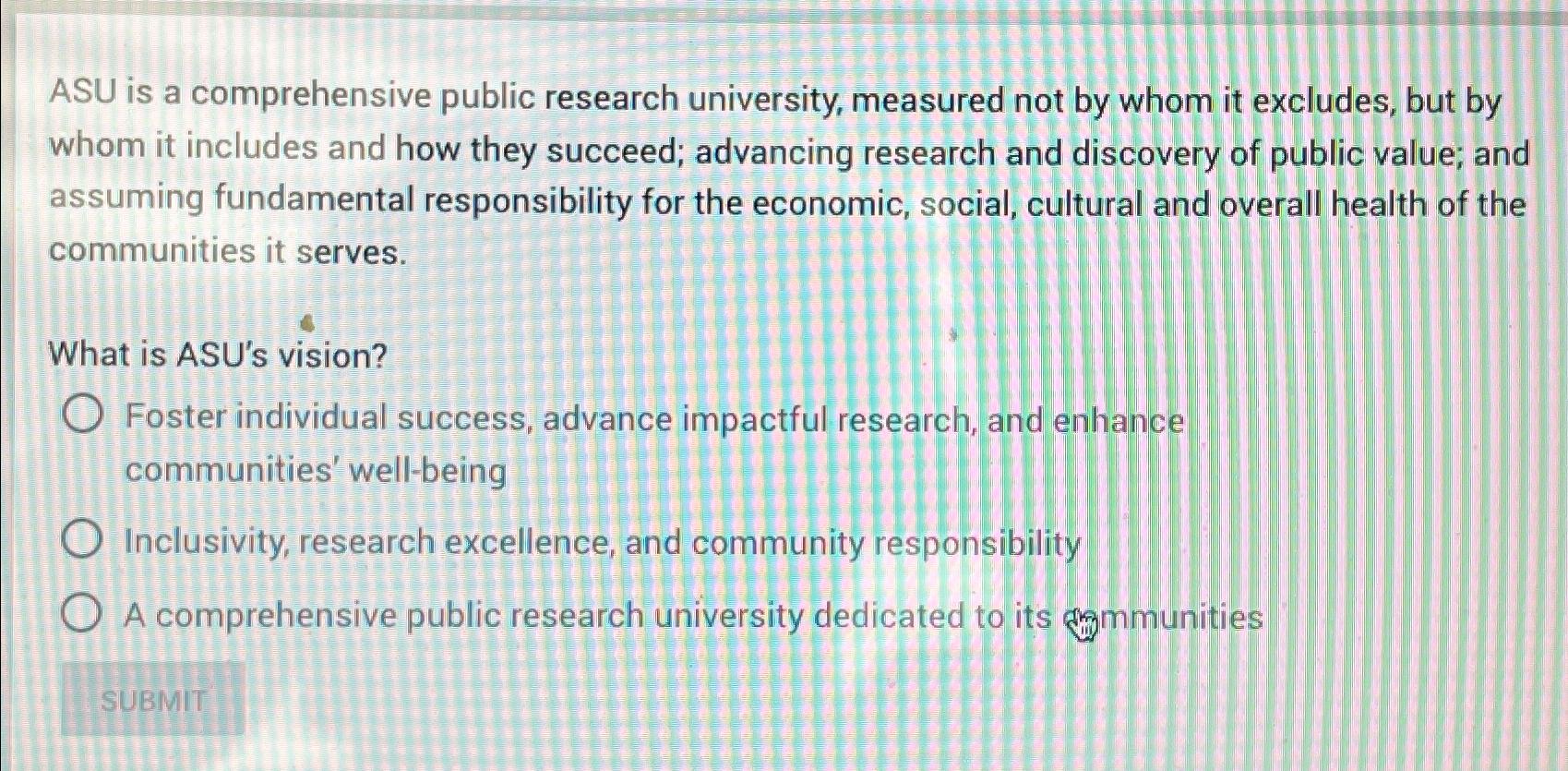 Solved ASU is a comprehensive public research university, | Chegg.com