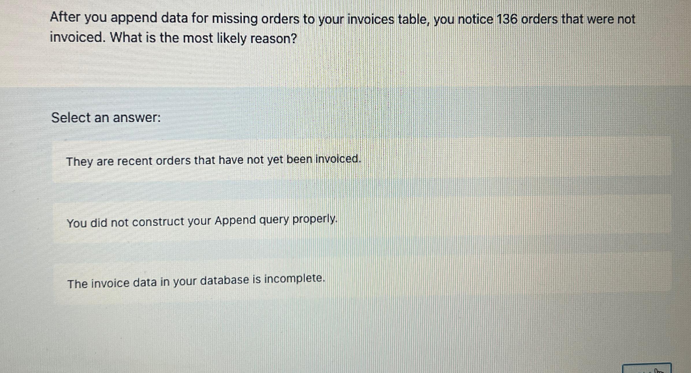 After you append data for missing orders to your | Chegg.com