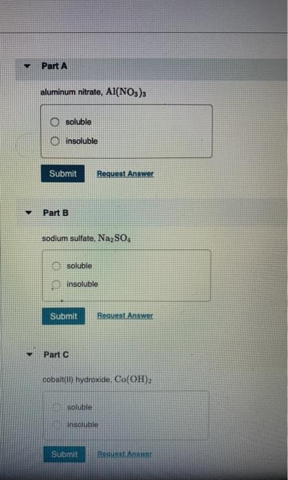 Solved Part A aluminum nitrate, Al(NO3)3 soluble insoluble | Chegg.com