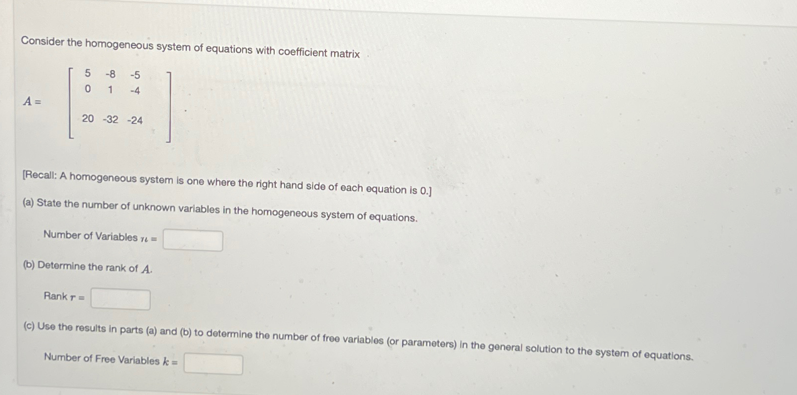 Solved Consider the homogeneous system of equations with | Chegg.com