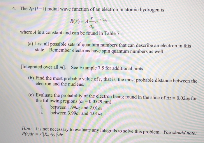 Solved 4 The 2p 1 1 Radial Wave Function Of An Electron