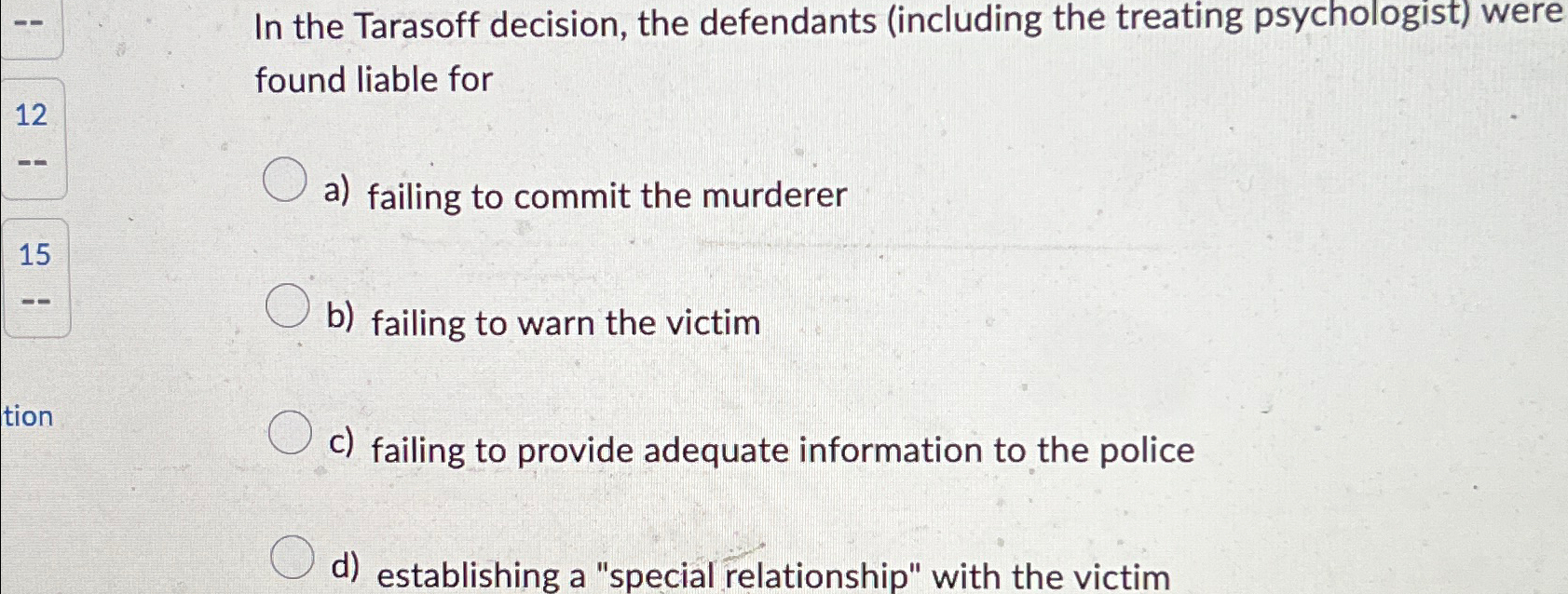 Solved In the Tarasoff decision, the defendants (including | Chegg.com