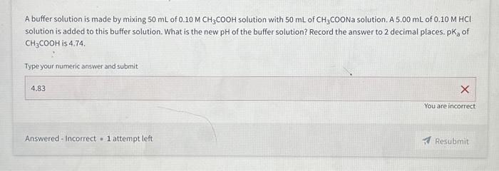 Solved A buffer solution is made by mixing 50 mL of | Chegg.com