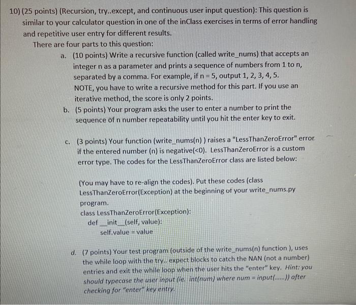Solved ints) (Recursion, try..except, and continuous user | Chegg.com
