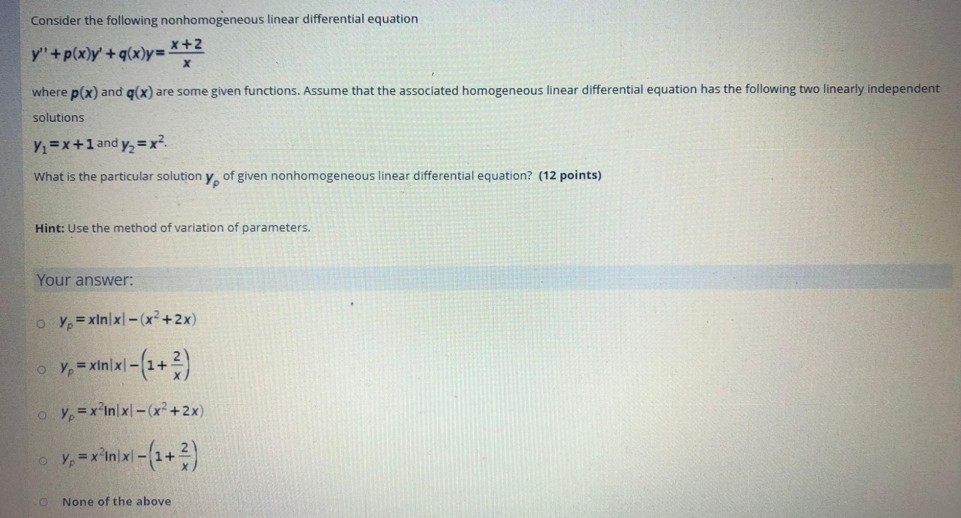 Solved Consider the following nonhomogeneous linear | Chegg.com