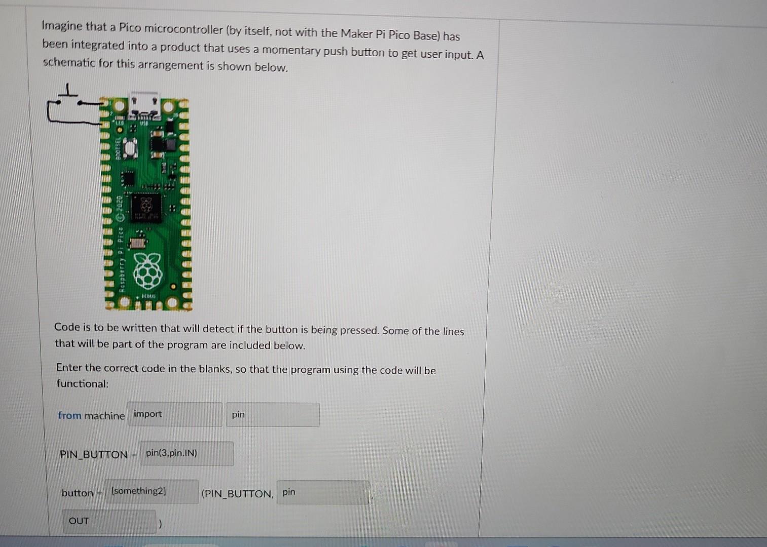 Solved Imagine that a Pico microcontroller (by itself, not | Chegg.com