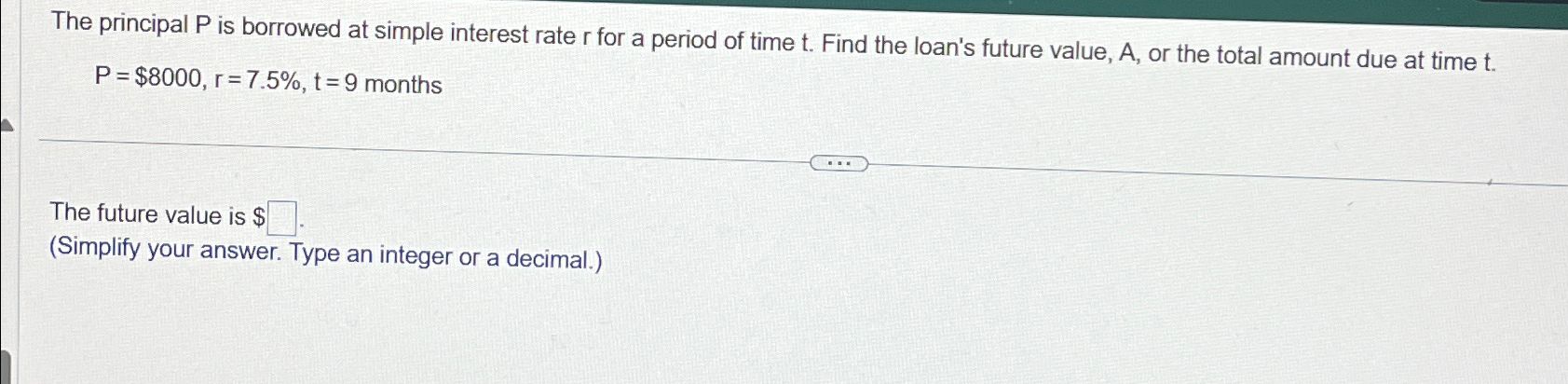 Solved The principal P ﻿is borrowed at simple interest rate | Chegg.com