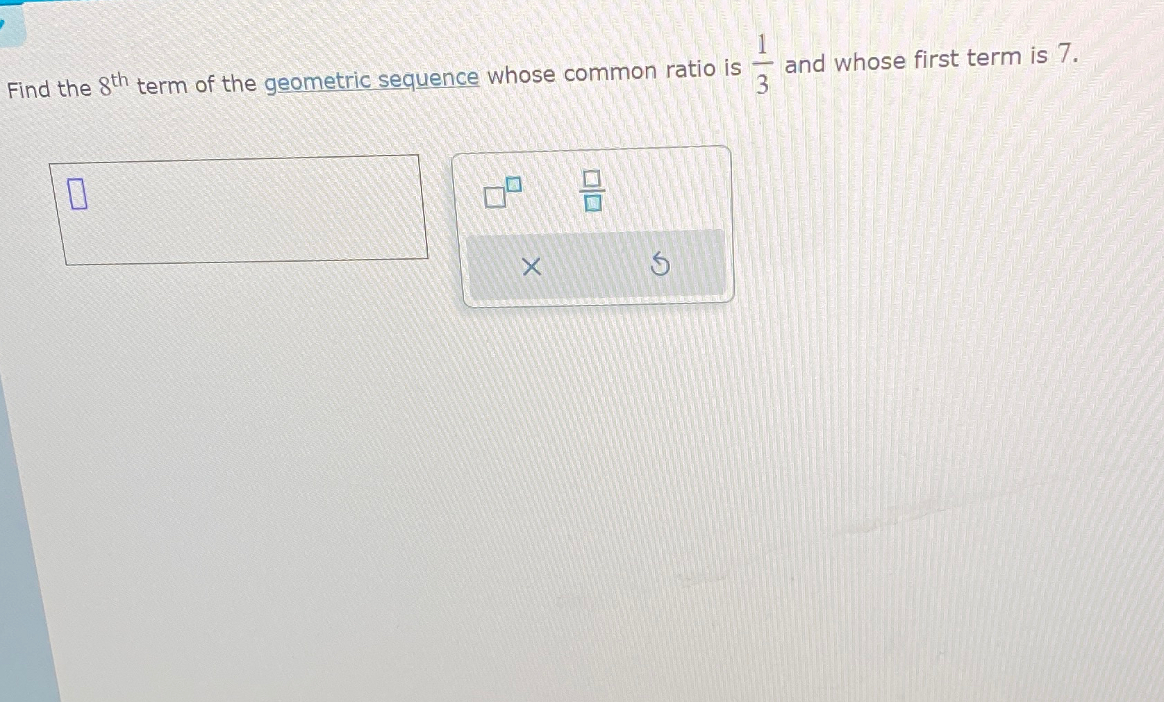 Solved Find the 8th ﻿term of the geometric sequence whose | Chegg.com