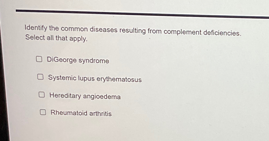 Solved Identify the common diseases resulting from | Chegg.com