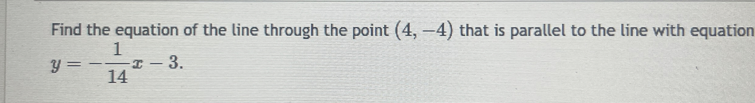 Solved Find the equation of the line through the point | Chegg.com