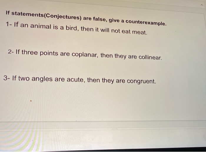 Solved If statements(Conjectures) are false, give a | Chegg.com