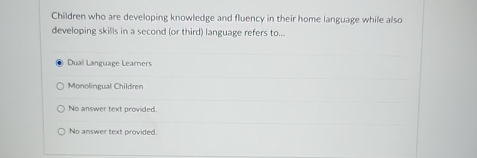 Solved Children who are developing knowledge and fluency in | Chegg.com