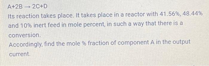Solved A+2B2C+D Its reaction takes place. It takes place in | Chegg.com Solved A+2B2C+D Its reaction takes place. It takes place in | Chegg.com